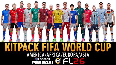 Kitpack Fifa World Cup 2026 Pes 2021 And Football Life 26 Youtube