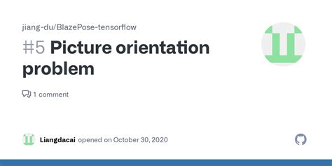 Picture Orientation Problem · Issue 5 · Jiang Du Blazepose Tensorflow · Github