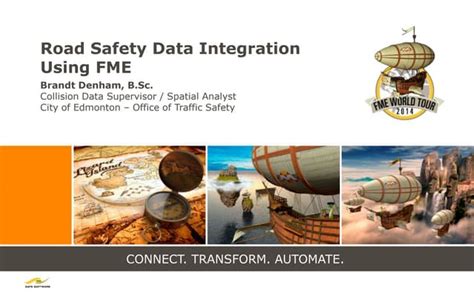 Road Safety Data Integration Using Fme Ppt