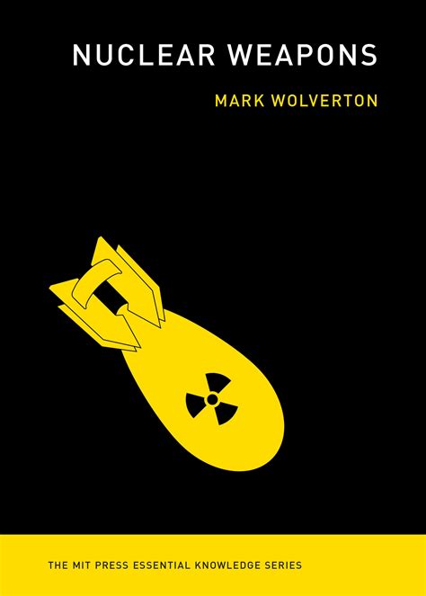 Nuclear Weapons By Mark Wolverton Penguin Books Australia