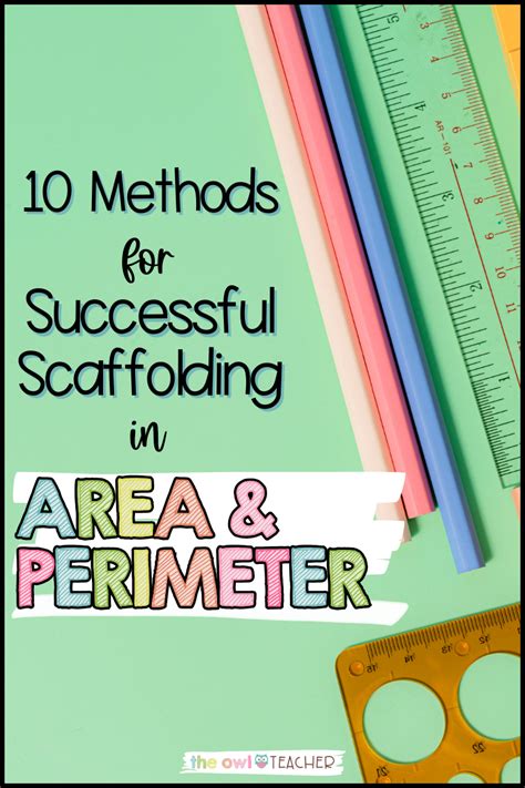 10 Methods For Successful Scaffolding In Area And Perimeter The Owl Teacher