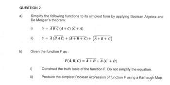 Answered QUESTION 2 A B Simplify The Following Functions To Its