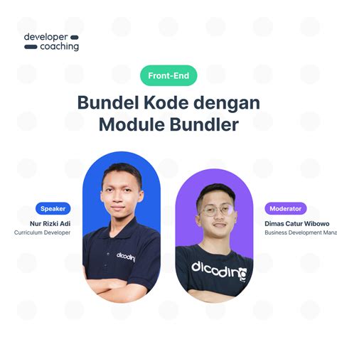 Devcoach 135 Front End Bundel Kode Dengan Module Bundler Dicoding Indonesia