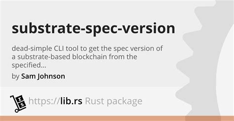 Substrate Spec Version Rust Application Lib Rs