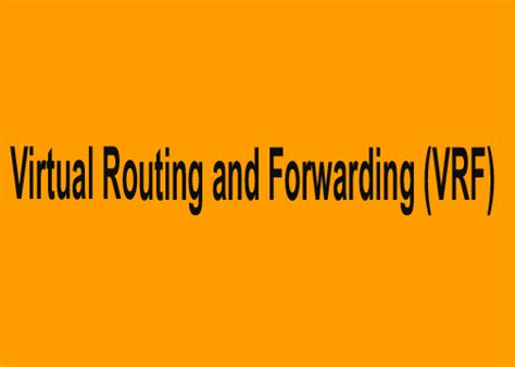 Virtual Routing And Forwarding Vrf Pollybd