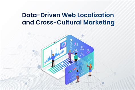 Data Driven Web Localization And Cross Cultural Marketing