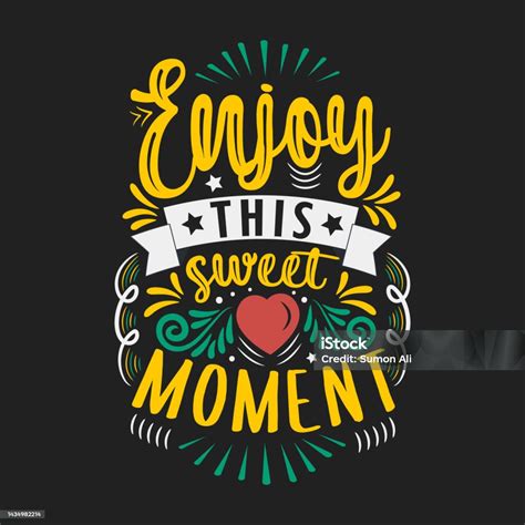 이 달콤한 순간을 즐기십시오 손으로 그린 글자가 있는 벡터 일러스트레이션입니다 캘리그래피 디자인 개념에 대한 스톡 벡터 아트 및 기타 이미지 Istock