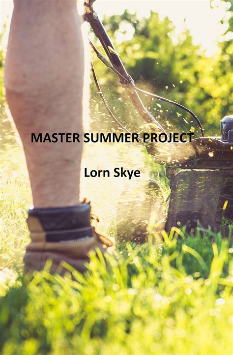 Master Summer Project Erotica Sex Story