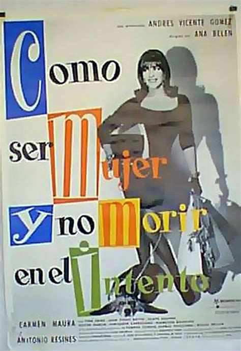 Como Ser Mujer Y No Morir En El Intento Movie Poster Como Ser Mujer Y No Morir En El