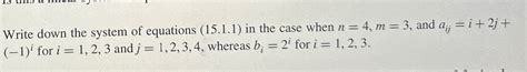 Solved Write Down The System Of Equations 1511 ﻿in The