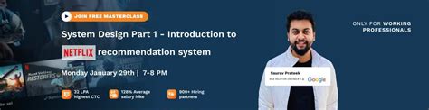 System Design Part 1 Introduction To Netflix Recommendation System Naukri Code 360