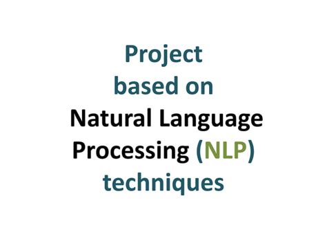 Nlp Project Presentation Pptx Internet For Beginners Internet