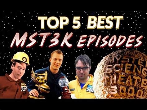 The Top Five Best Episodes Of MST K YouTube