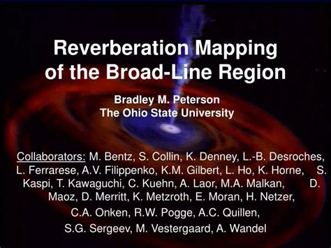 Ppt Understanding Black Hole Masses Using Reverberation Mapping Of The Broad Line Region