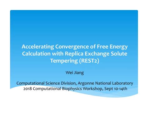 [ppt] Accelerating Convergence Of Free Energy Calculation With Powerpoint Presentation 800511