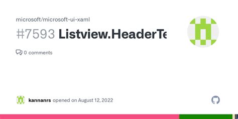 Listviewheadertemplate · Issue 7593 · Microsoftmicrosoft Ui Xaml · Github