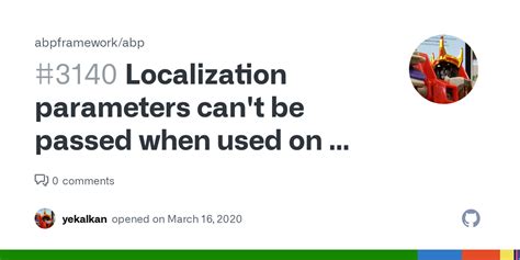Localization Parameters Cant Be Passed When Used On An Attribute · Issue 3140 · Abpframework