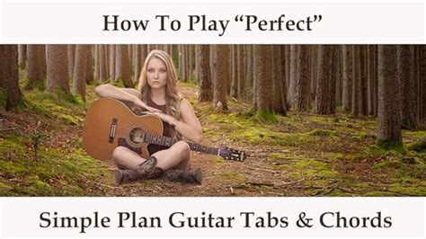 Perfect Simple Plan Guitar Chords