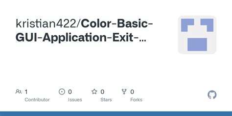 Github Kristian422 Color Basic Gui Application Exit Button Using Tkinter Main