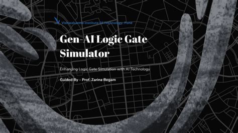 Logic Gate Simulator Design And Ai By Ganesh Thorat On Prezi