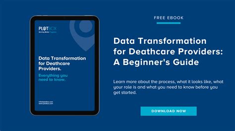 Data Transformation For Deathcare Providers A Beginners Guide