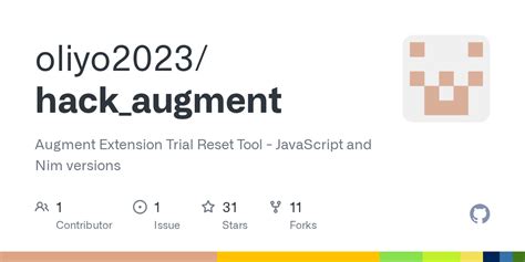 Github Oliyo2023hackaugment Augment Extension Trial Reset Tool