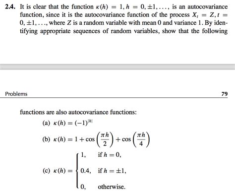 Solved 2 4 It Is Clear That The Function K H 1 H 0 ±1