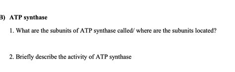 Solved B ﻿atp Synthasewhat Are The Subunits Of Atp Synthase