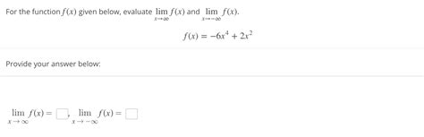 Solved For The Function F X Given Below Evaluate