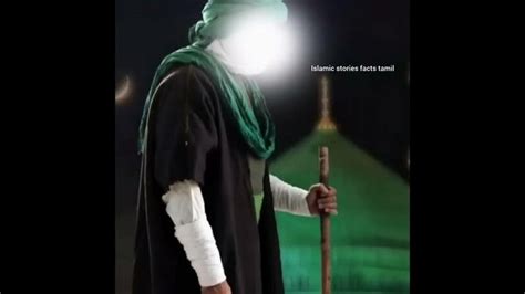 அஸ்ரத் முகமது நபி ஸல்லல்லாஹு அலைஹி வஸல்லம் அவர்களின் இரத்தம் Islamicstoriesfactstamil