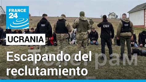 Ucrania Intentos Desesperados Por Evitar La Movilización Militar Los