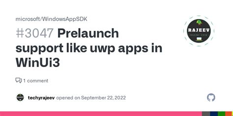 Prelaunch Support Like Uwp Apps In Winui3 · Issue 3047 · Microsoft