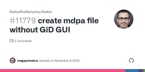 Create Mdpa File Without Gid Gui · Issue 11779 · Kratosmultiphysics