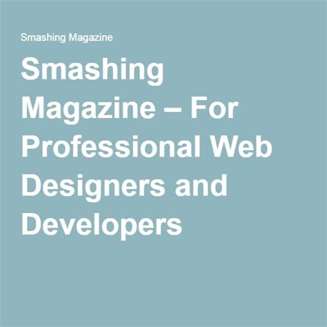Smashing Magazine — For Web Designers And Developers Web Design Smashing Magazine Web Design
