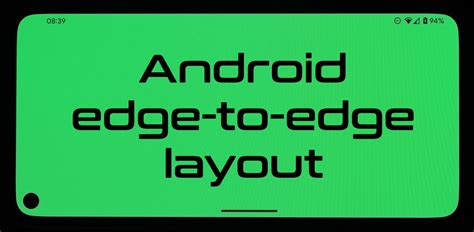 Android Edge To Edge Layout