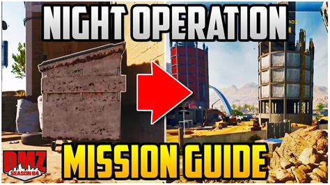 Night Operation Mission Guide For Season 4 Warzone Dmz Dmz Tips