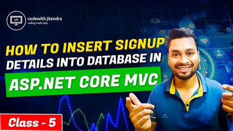 How To Insert Signup Details Into Database In Asp Net Core Mvc Class 5