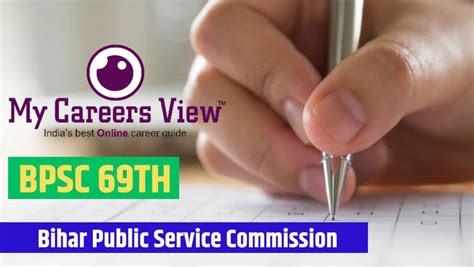 BPSC Th Main Exam Registration To Begin My Careers View India S Best College Babe