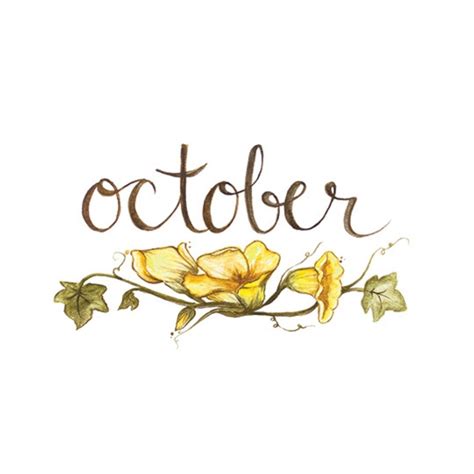 October Calligraphy With Yellow Flowers