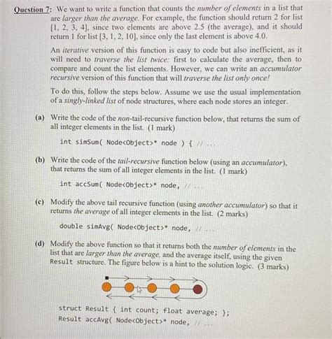 Solved Duestion 7 We Want To Write A Function That Counts
