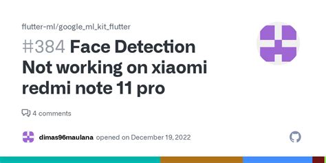 Face Detection Not Working On Xiaomi Redmi Note 11 Pro · Issue 384