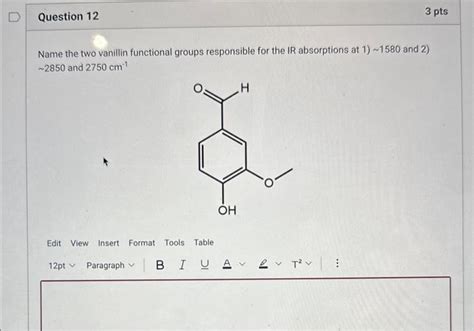 Solved Name The Two Vanillin Functional Groups Responsible