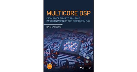16 Iir Filter Implementation Multicore Dsp [book]