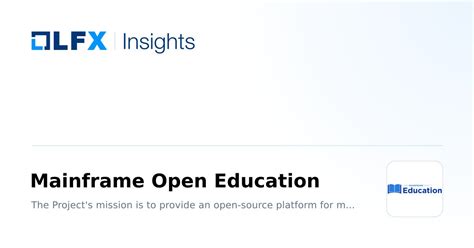 Lfx Insights Mainframe Open Education Insights Lfx Insights Mainframe Open Education Insights