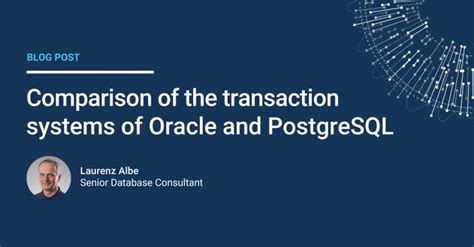 Postgres Postgresql Opensource Blog Article Cybertec Postgresql