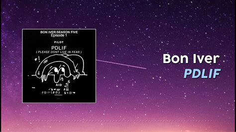 Bon Iver Pdlif Lyric Video Youtube