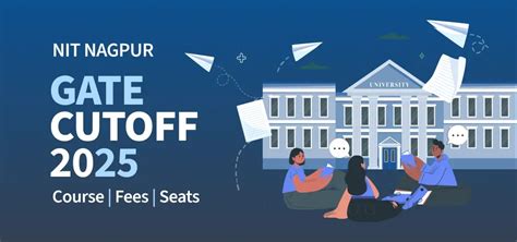 Nit Nagpurgate Cutoff 2025 Course Fees Seats Geeksforgeeks