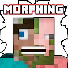 Morphing Mod For Minecraft Visual Morph For MCPE For PC Mac Windows Free
