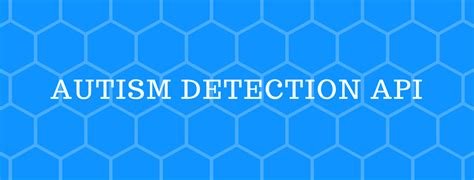 Autism Detection Api Pitchwall