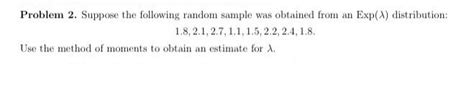 Solved Problem 2 Suppose The Following Random Sample Was